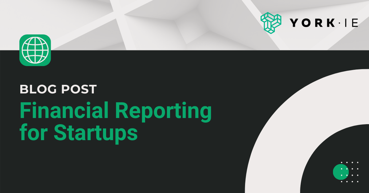 What Is Financial Reporting and Why Is It Important? - York IE